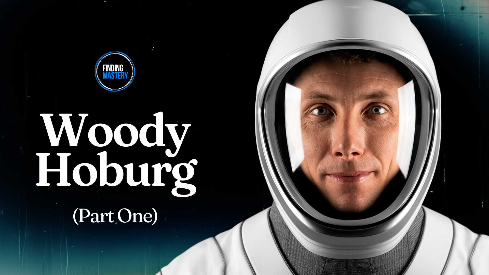 412: Finding Mastery Goes to Space, Part 1: Preparing For Takeoff ...